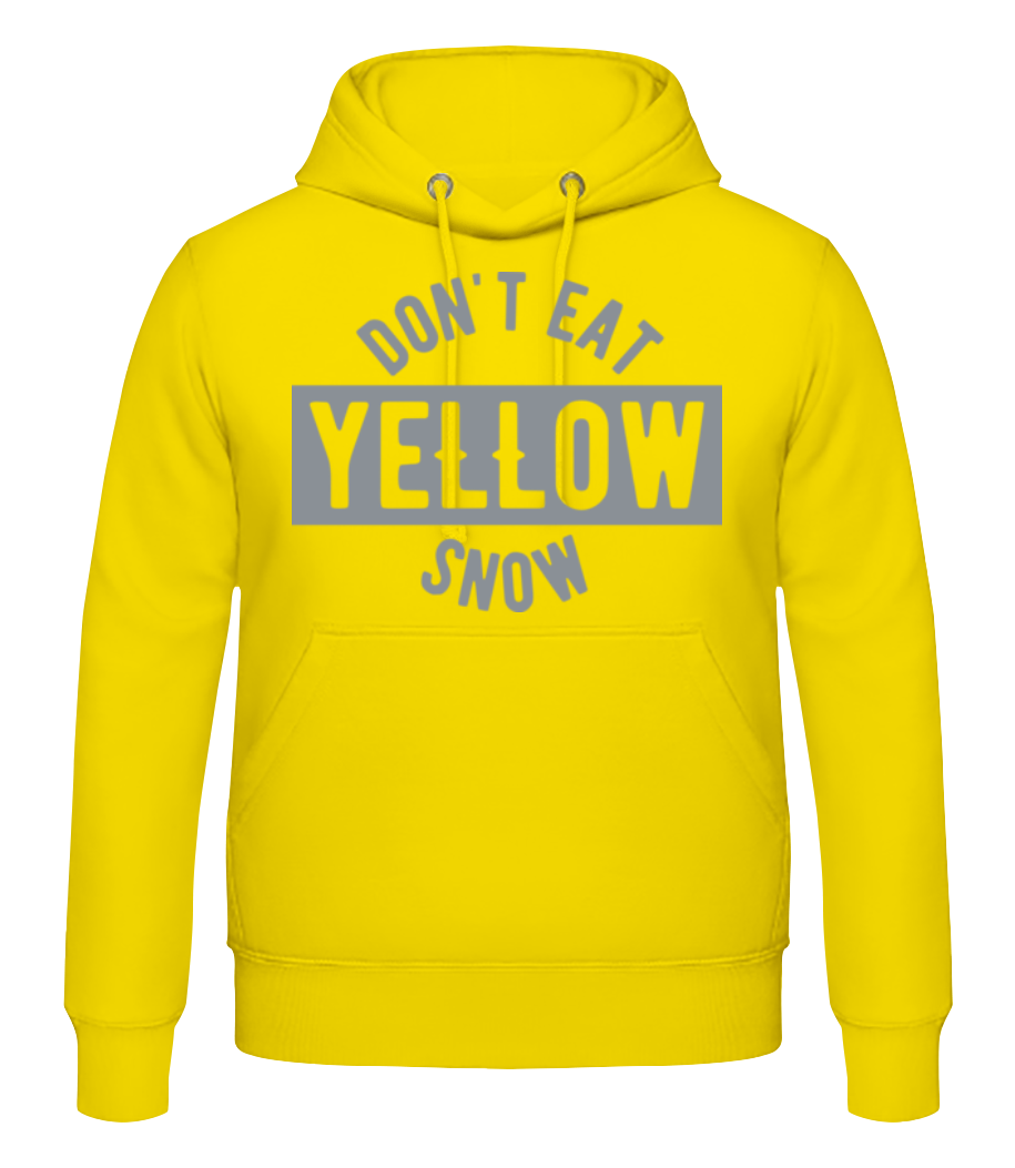Don't Eat Yellow Snow · Männer Hoodie | Shirtinator