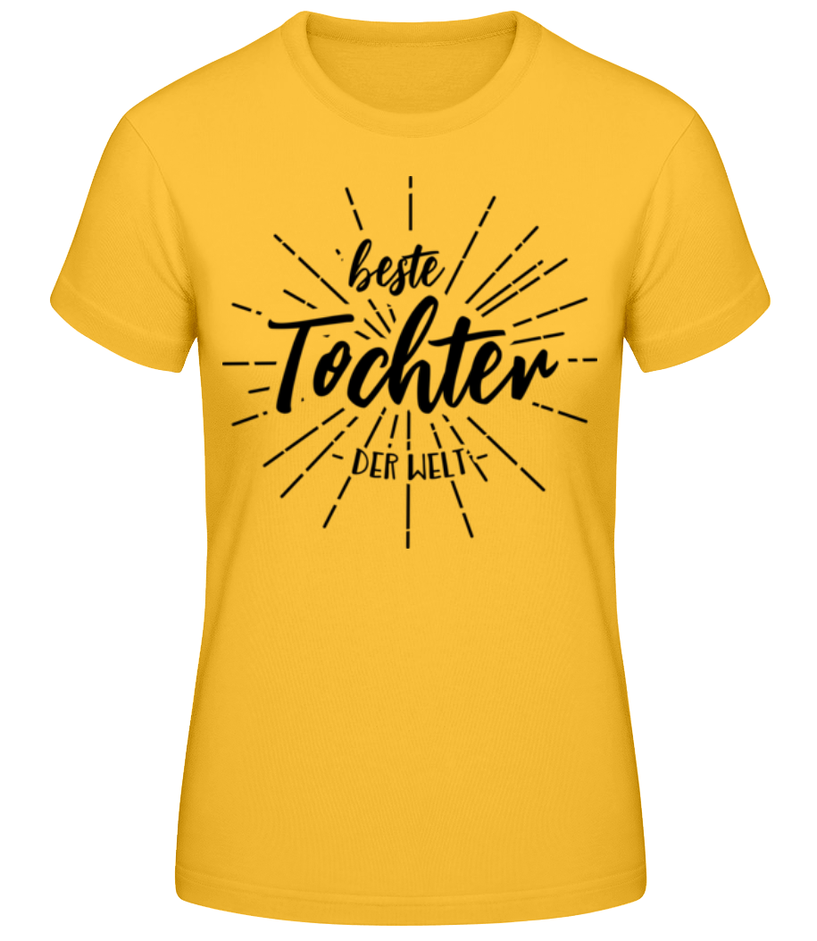 Beste Tochter Der Welt · Frauen Basic T-Shirt | Shirtinator