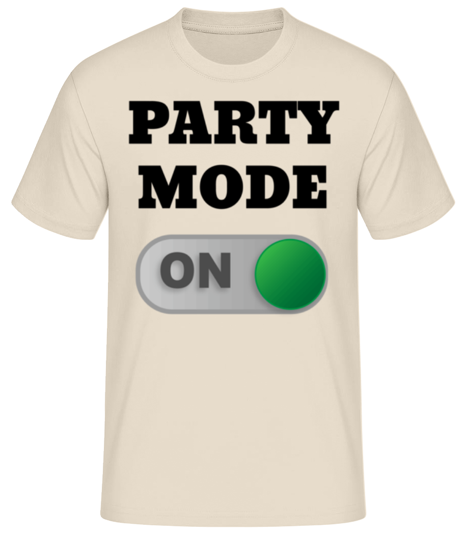 Party Mode On · Männer Basic T-Shirt | Shirtinator