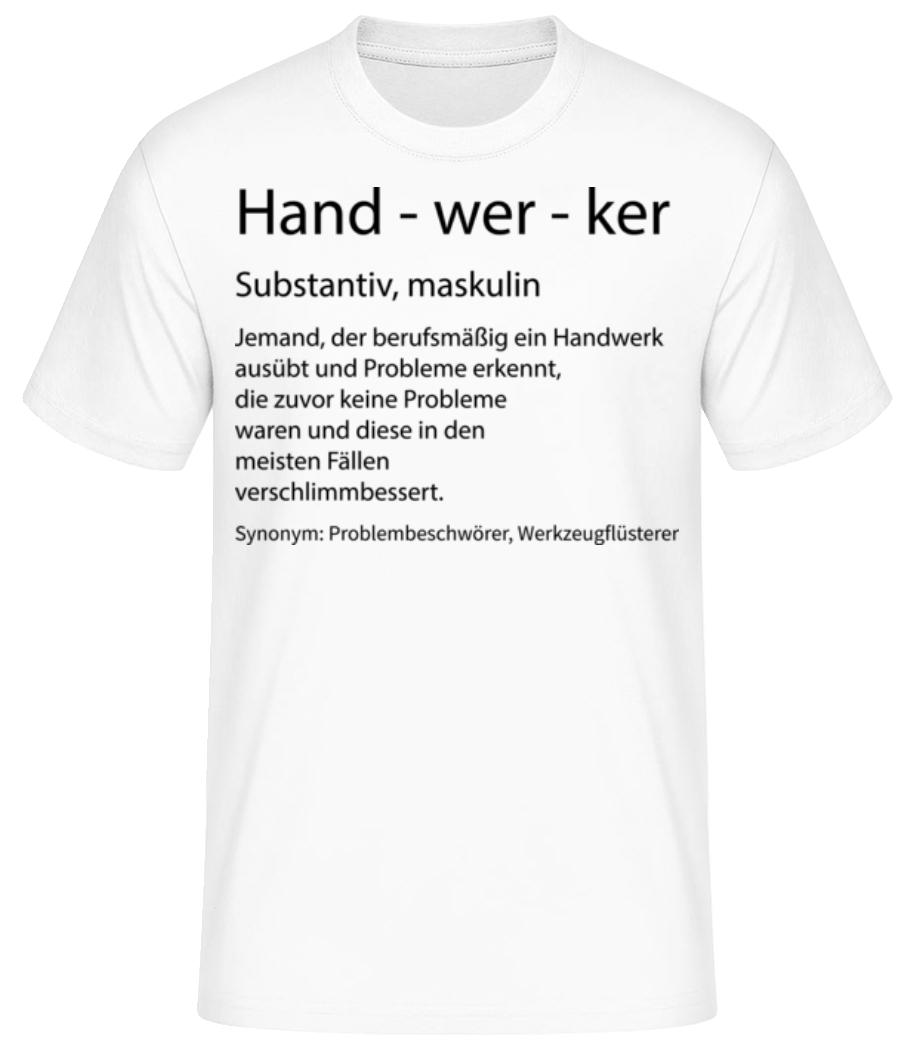 Handwerker Quatsch Duden · Männer Basic T-Shirt | Shirtinator
