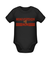 Miniversion Of Mom · Baby Bio Strampler | Shirtinator